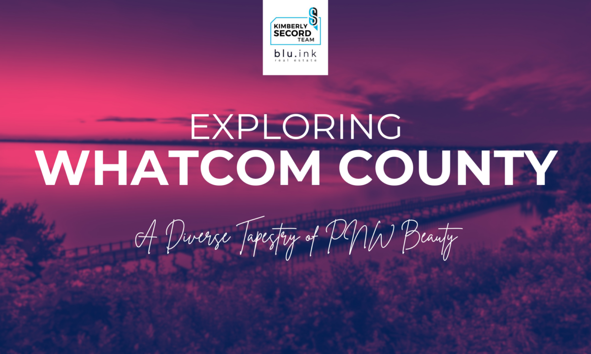 Exploring Whatcom County, WA: A Diverse Tapestry of Pacific Northwest ...